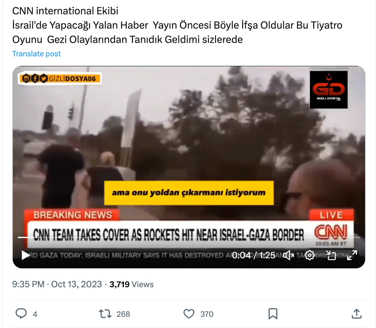 CNN International ekibinin Gazze sınırındaki görüntülerinin sahte ...
